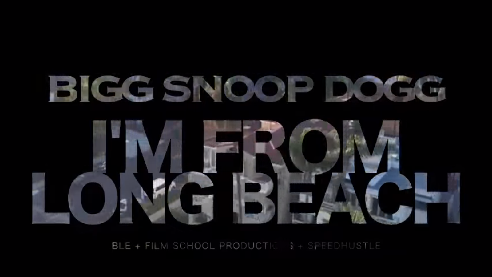 Snoop Dogg – Im from Long Beach (Music Video)